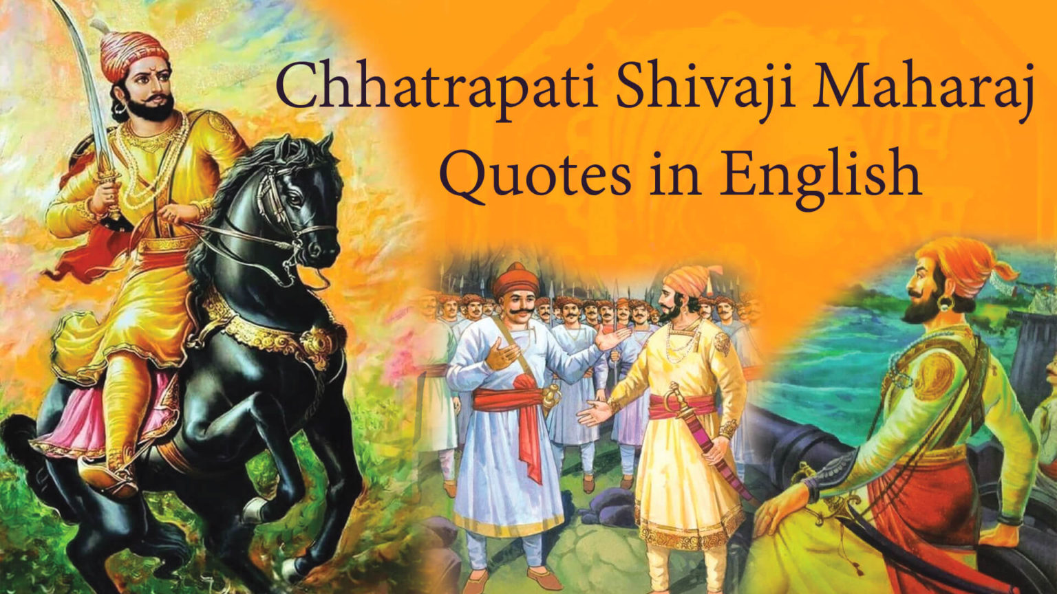 15+ Chhatrapati Shivaji Maharaj Quotes in English - Roaring Creations Films